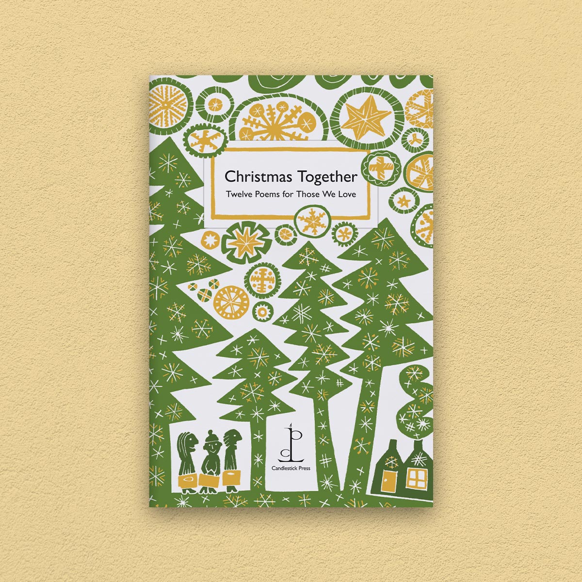 Together for Christmas – Candlestick Press – 'Instead of a card' poetry ...